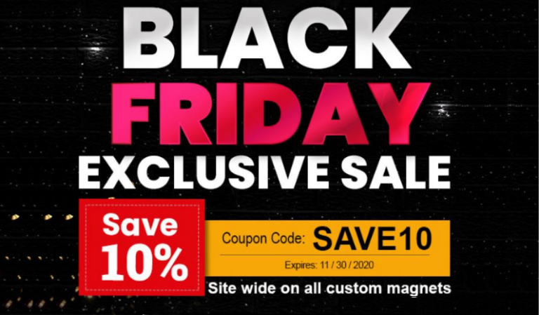 Use Our Black Friday Coupon Code to Shop and Save 10% On Custom Magnets ...