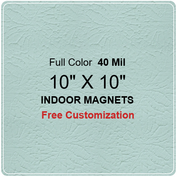 10x10 Custom Rectangle Shaped Indoor Magnets 40 Mil Round Corners