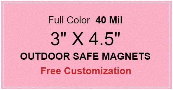 3x4.5 Custom Magnets - Outdoor & Car Magnets 40 Mil Square Corners