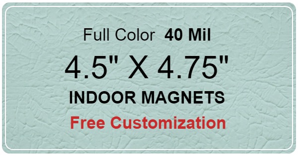 4.5x4.75 Customized Indoor Magnets 40 Mil Round Corners