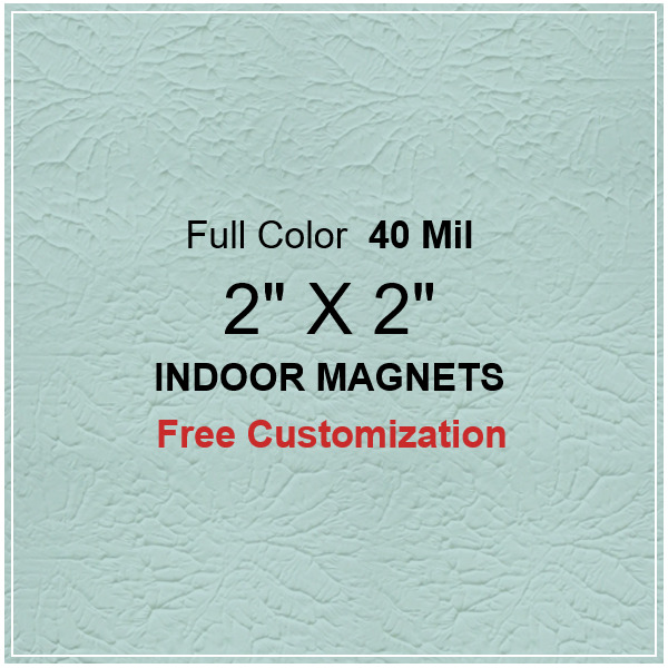 2x2 Custom Rectangle Shape Indoor Magnets 40 Mil Square Corners