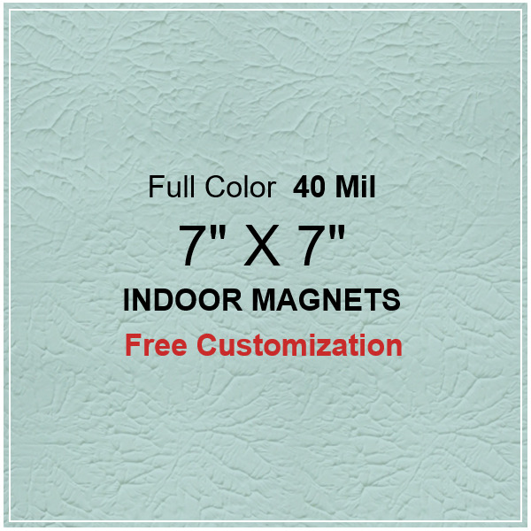 7x7 Custom Imprinted Indoor Magnets 40 Mil Square Corners