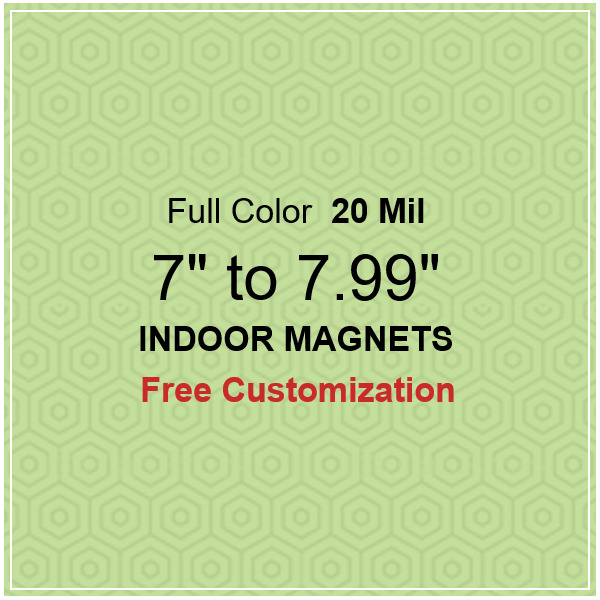 7 to 7.99 Square Inch Custom Die Cut Magnets 20 Mil
