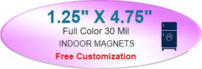 1.25X4.75 Custom Printed Oval Shaped Magnets 35 Mil