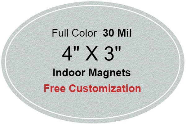 4x3 Custom Printed Oval Magnets - Outdoor & Car Magnets 30 Mil